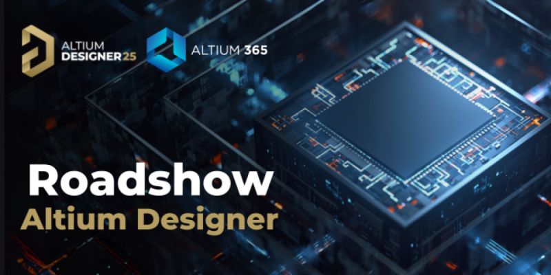Roadshow Altium Designer – poznaj przyszłość projektowania PCB!