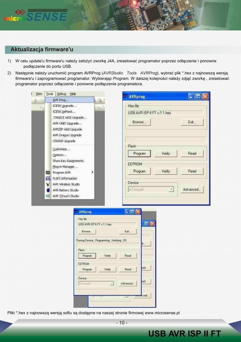 [Rozwiązano] Poszukuję dokumentacji do programatora MicroSense USB AVR ISP II FT