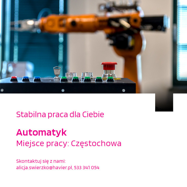 [Praca] Praca Automatyk Częstochowa - utrzymanie ruchu, programowanie ...