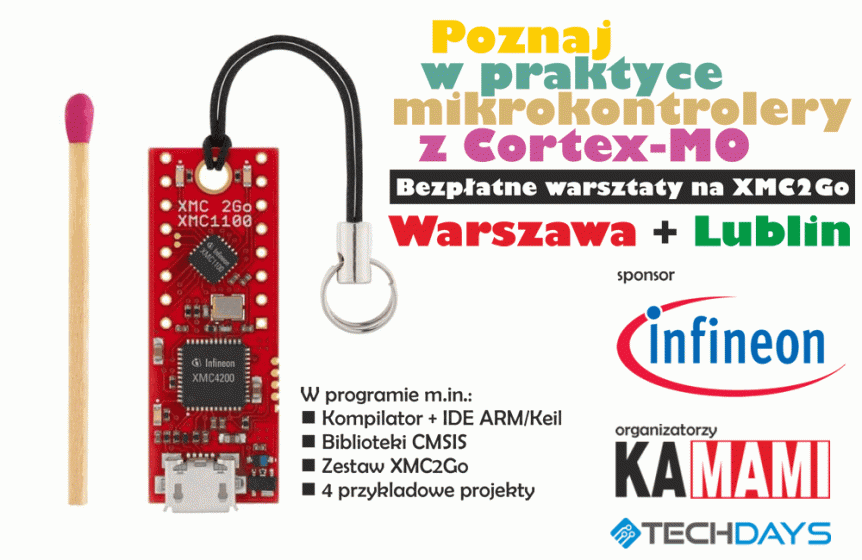 [20.10.2016] Szkolenie XMC1000 (Cortex-M0) Infineon - Warszawa, Lublin.
