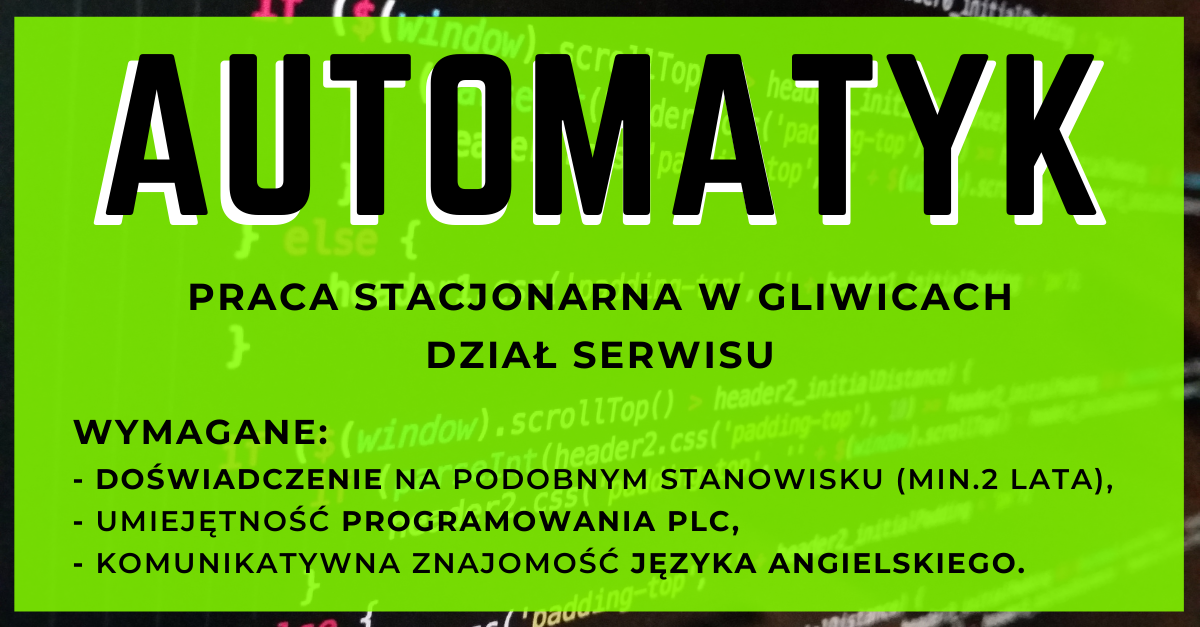 [Praca] Automatyk/Programista PLC w Gliwicach - Doświadczenie ...