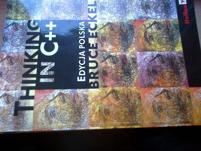 [Sprzedam] Thinking in C++, Bruce Eckel, edycja polska